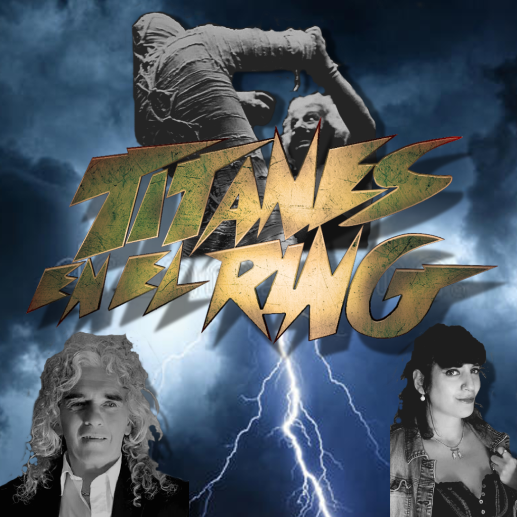 Titanes en el Ring – Titanes en el Ring. La mejor lucha libre desde ...